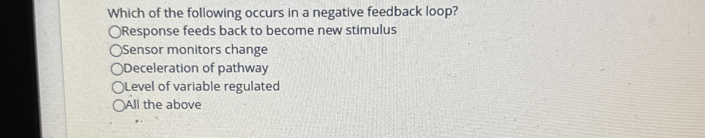 Solved Which of the following occurs in a negative feedback | Chegg.com