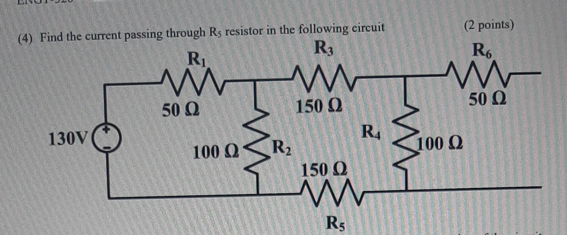 Solved 4) Find the current passing through R5 resistor in | Chegg.com