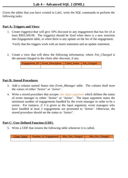 Lab 4 - Advanced SQL 2 (DML) Given the tables that | Chegg.com