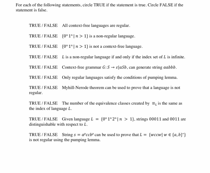 Solved For each of the following statements, circle TRUE if | Chegg.com