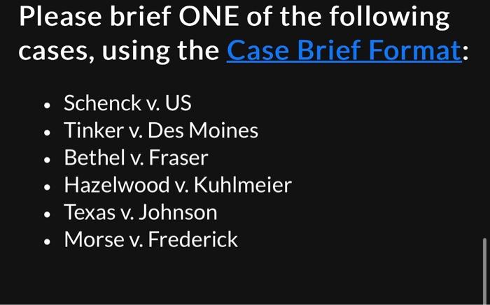 Please brief ONE of the following cases, using the | Chegg.com