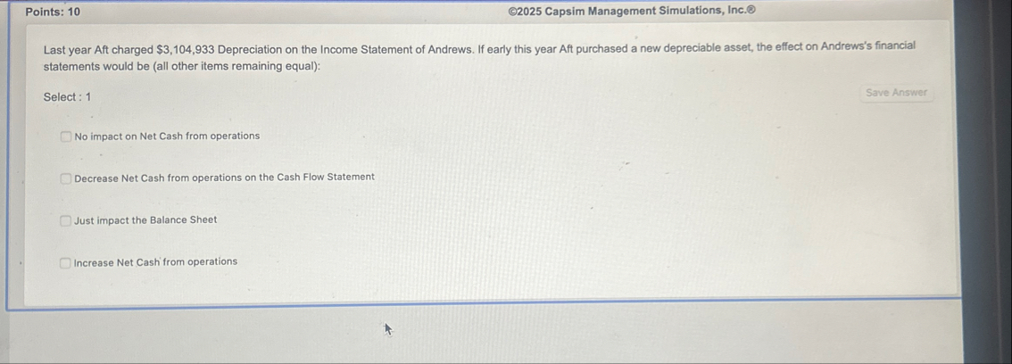 Solved Points: 10©2025 ﻿Capsim Management Simulations, | Chegg.com