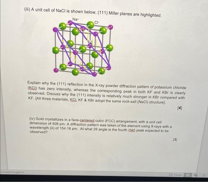 Solved (iii) A unit cell of NaCl is shown below. (111) | Chegg.com