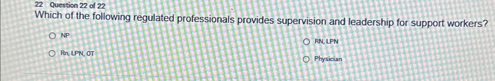 Solved 22 ﻿Question 22 ﻿of 22Which of the following | Chegg.com