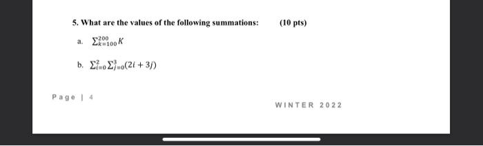 Solved 5. What are the values of the following summations: | Chegg.com