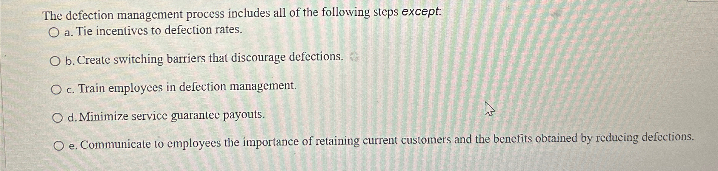 Solved The defection management process includes all of the | Chegg.com