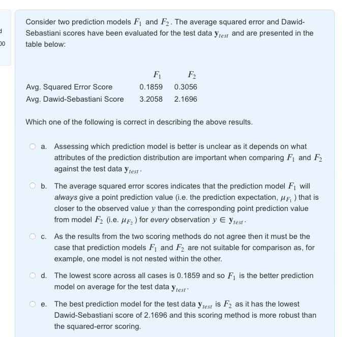 Solved Consider two prediction models F1 ﻿and F2. ﻿The | Chegg.com