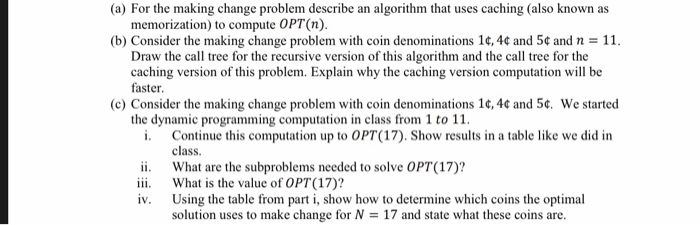 (a) For the making change problem describe an | Chegg.com
