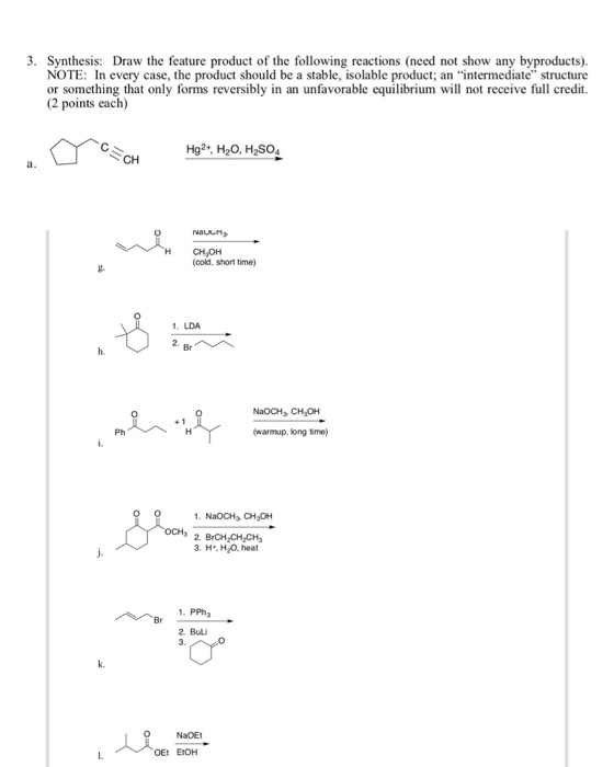 Solved 3. Synthesis: Draw the feature product of the | Chegg.com