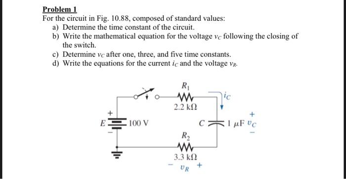 Solved Problem 1 For the circuit in Fig. 10.88, composed of | Chegg.com