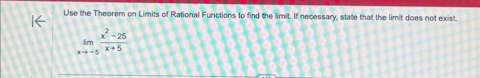 Solved Use the Theorem on Limits of Rational Functions to | Chegg.com