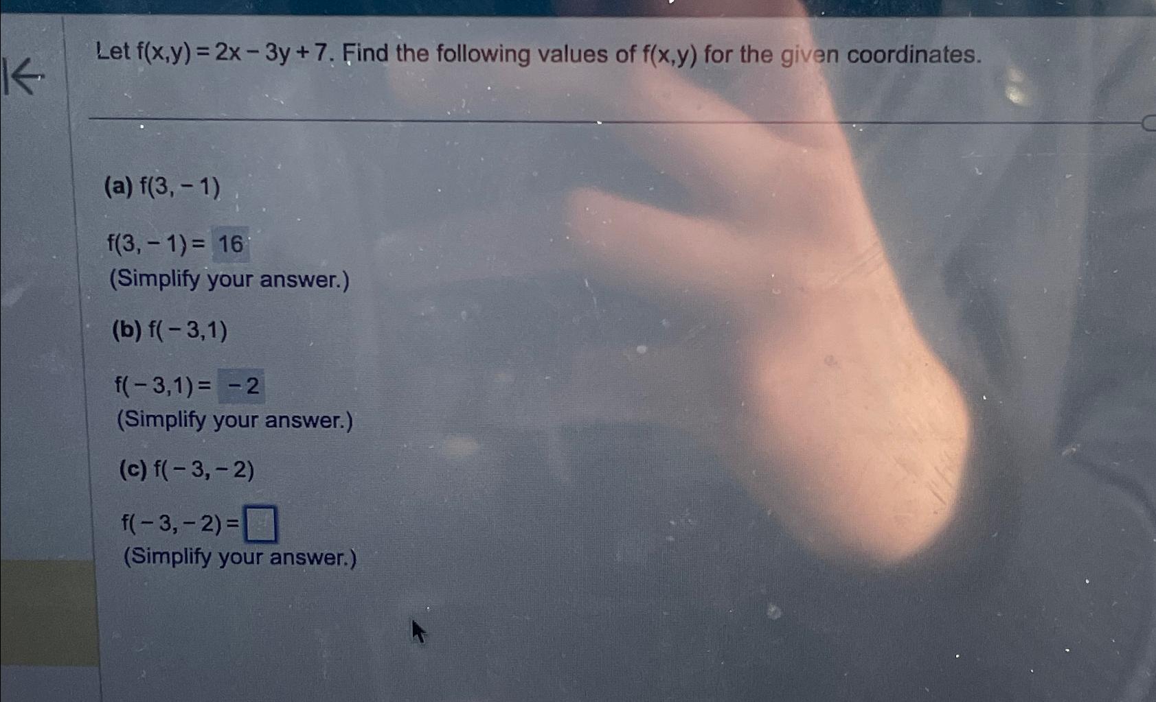 Solved Let f(x,y)=2x-3y+7. ﻿Find the following values of | Chegg.com