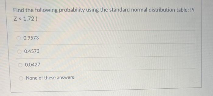 Solved Find the following probability using the standard | Chegg.com