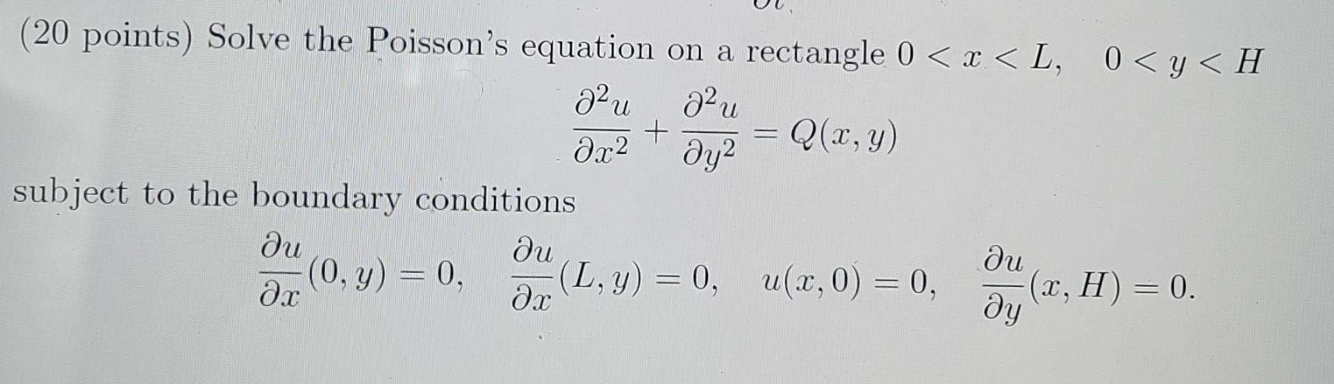 Solved (20 points) Solve the Poisson's equation on a | Chegg.com
