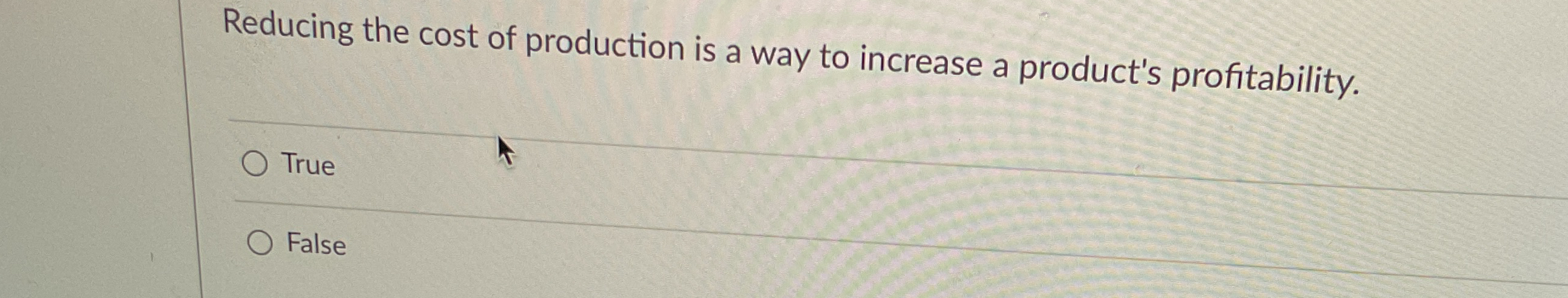 Solved Reducing the cost of production is a way to increase | Chegg.com