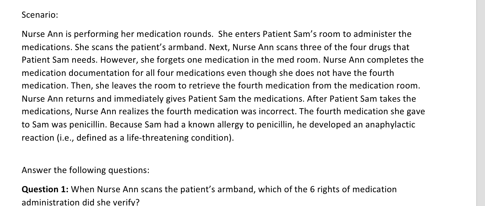 Solved Scenario:Nurse Ann is performing her medication | Chegg.com