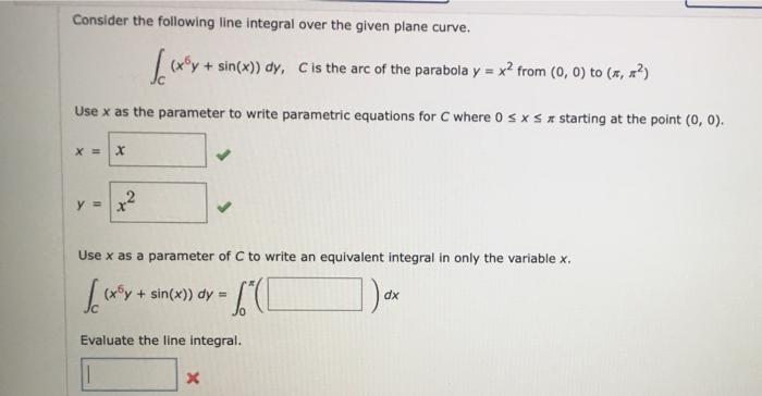 Solved Consider the following line integral over the given | Chegg.com