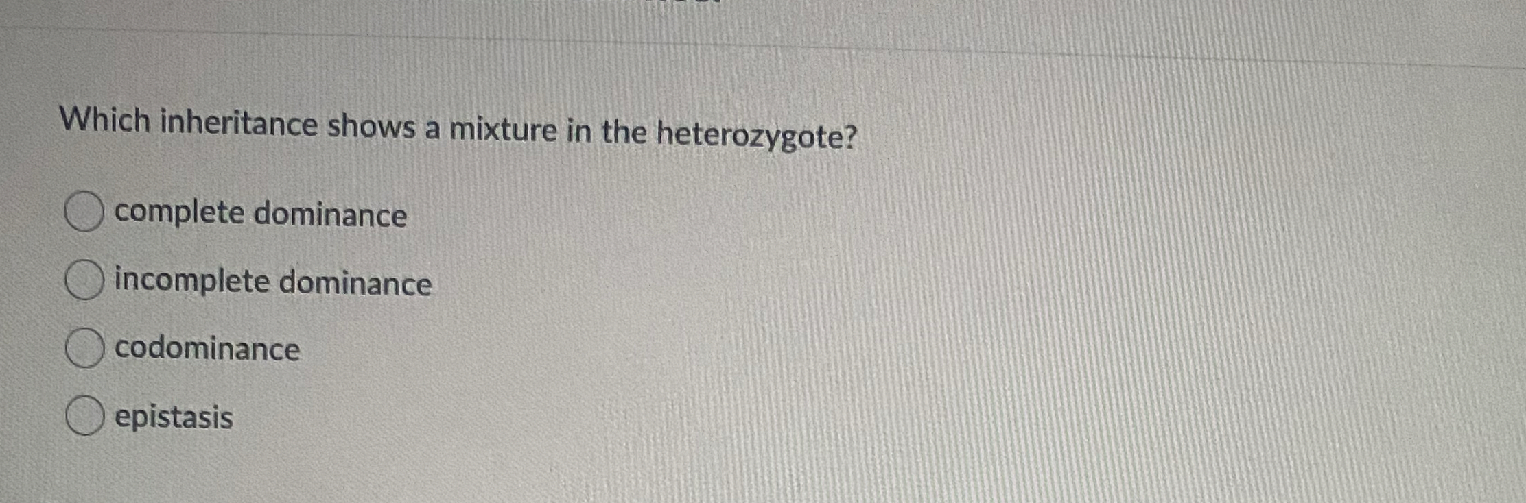 Solved Which inheritance shows a mixture in the | Chegg.com