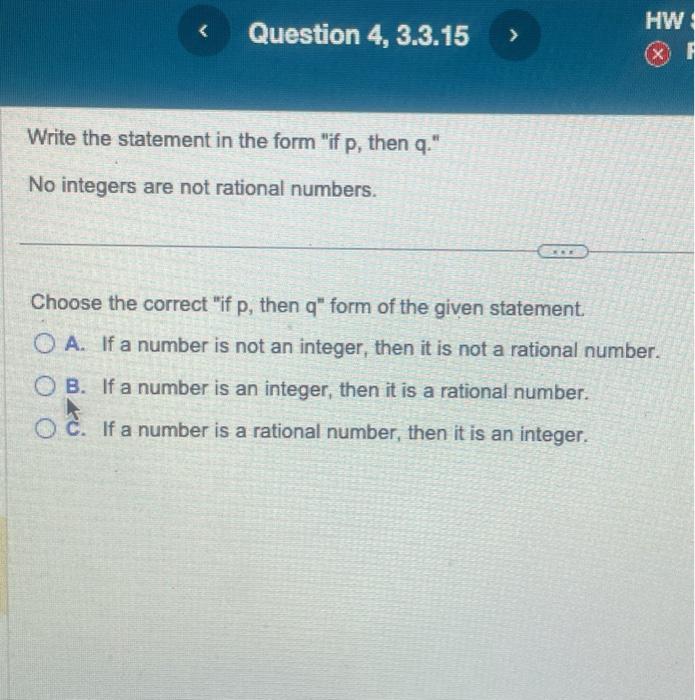 Solved Write the statement in the form "if p, then q." No | Chegg.com