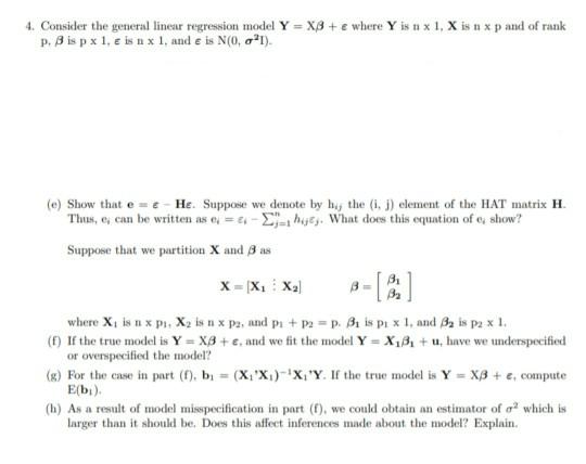 4. Consider the general linear regression model Y = | Chegg.com