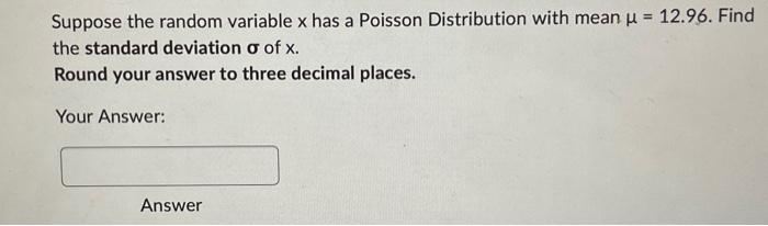 Solved Suppose the random variable x has a Poisson | Chegg.com