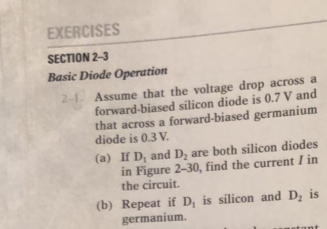 EXERCISES SECTION 2-3 Basic Diode Operation 2-1 | Chegg.com