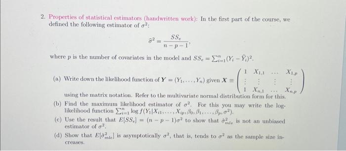 Solved 2. Properties of statistical estimators (handwritten | Chegg.com