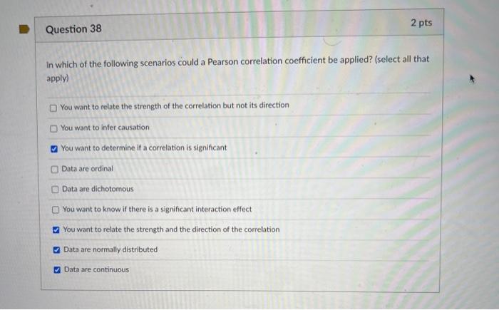 Solved Question 38 2 pts In which of the following scenarios | Chegg.com