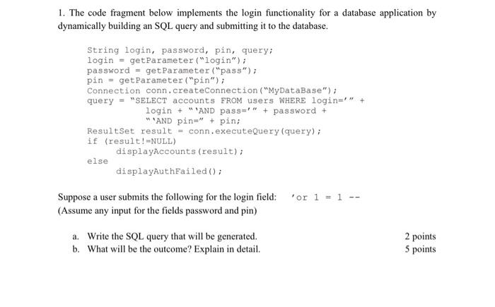 Solved 1. The code fragment below implements the login | Chegg.com