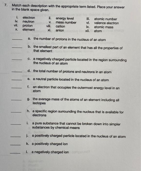 Solved 7. Match each description with the appropriate term | Chegg.com