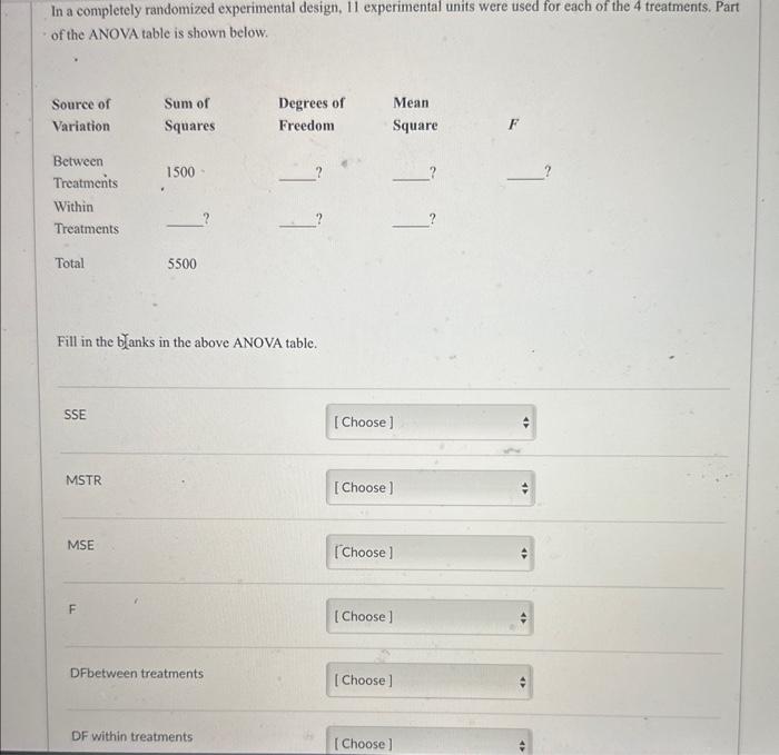 Solved In a completely randomized experimental design, 11 | Chegg.com