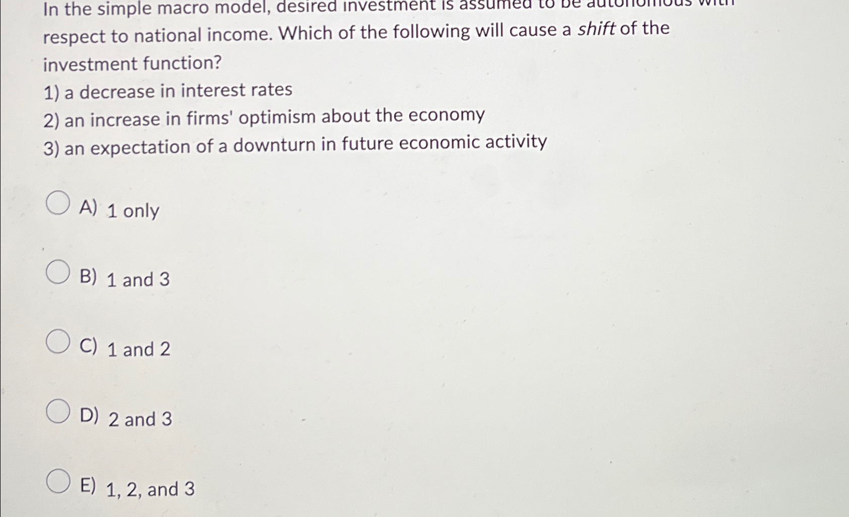 Solved In the simple macro model, desired investment is | Chegg.com