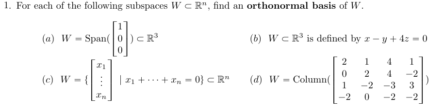 Solved For each of the following subspaces WsubRn, ﻿find an | Chegg.com