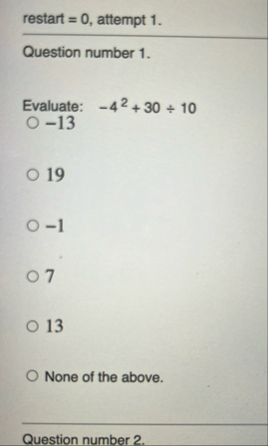 Solved restart =0, ﻿attempt 1.Question number 1.Evaluate: | Chegg.com