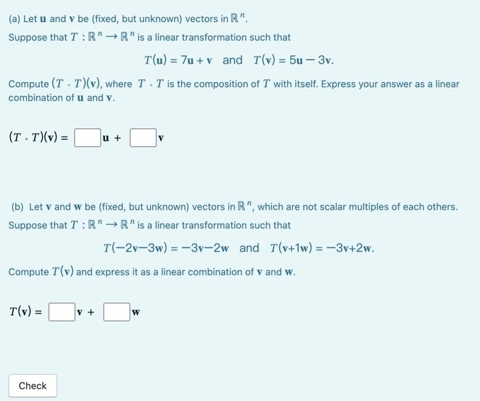 Solved (a) Let u and v be (fixed, but unknown) vectors in | Chegg.com