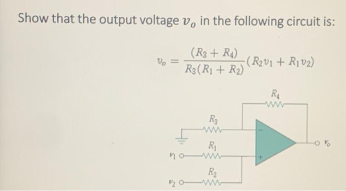 Solved Show that the output voltage vo in the following | Chegg.com