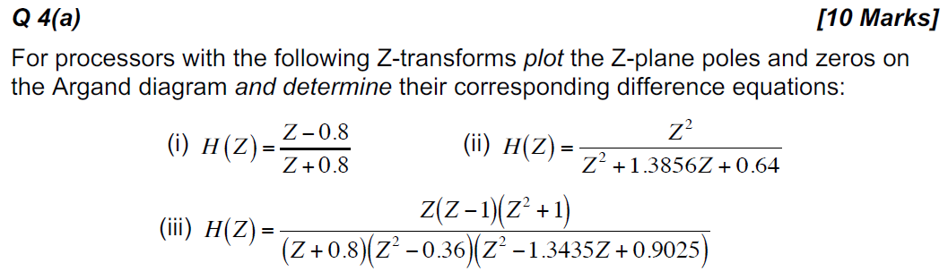 Solved PLEASE HELP ME WITH THIS DSP PROBLEM .Q 4(a)[10 | Chegg.com