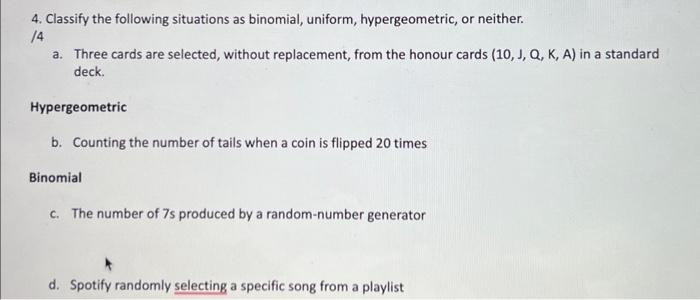 Solved 4. Classify the following situations as binomial, | Chegg.com