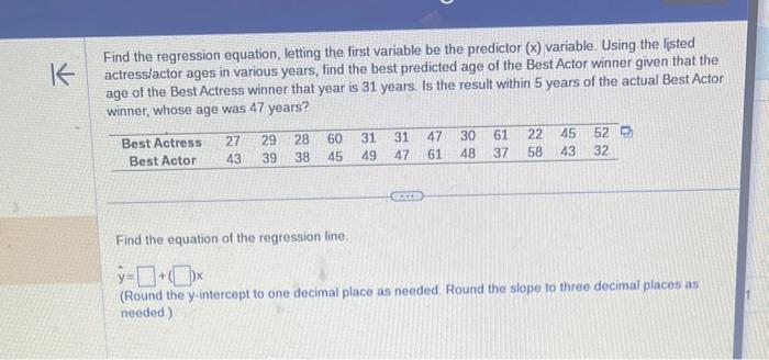 Solved Find The Regression Equation Letting The First 6077