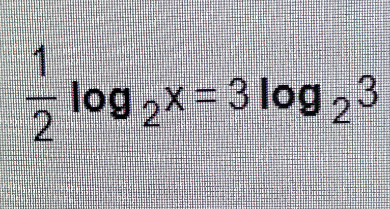 Solved 12log2x=3log23 ﻿rewrite the given equation without | Chegg.com