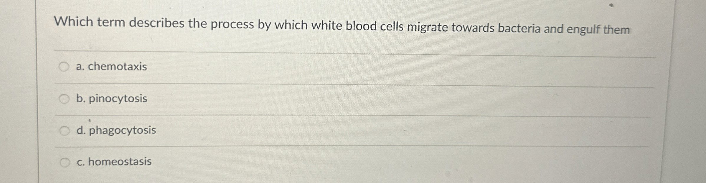 Solved Which term describes the process by which white blood | Chegg.com