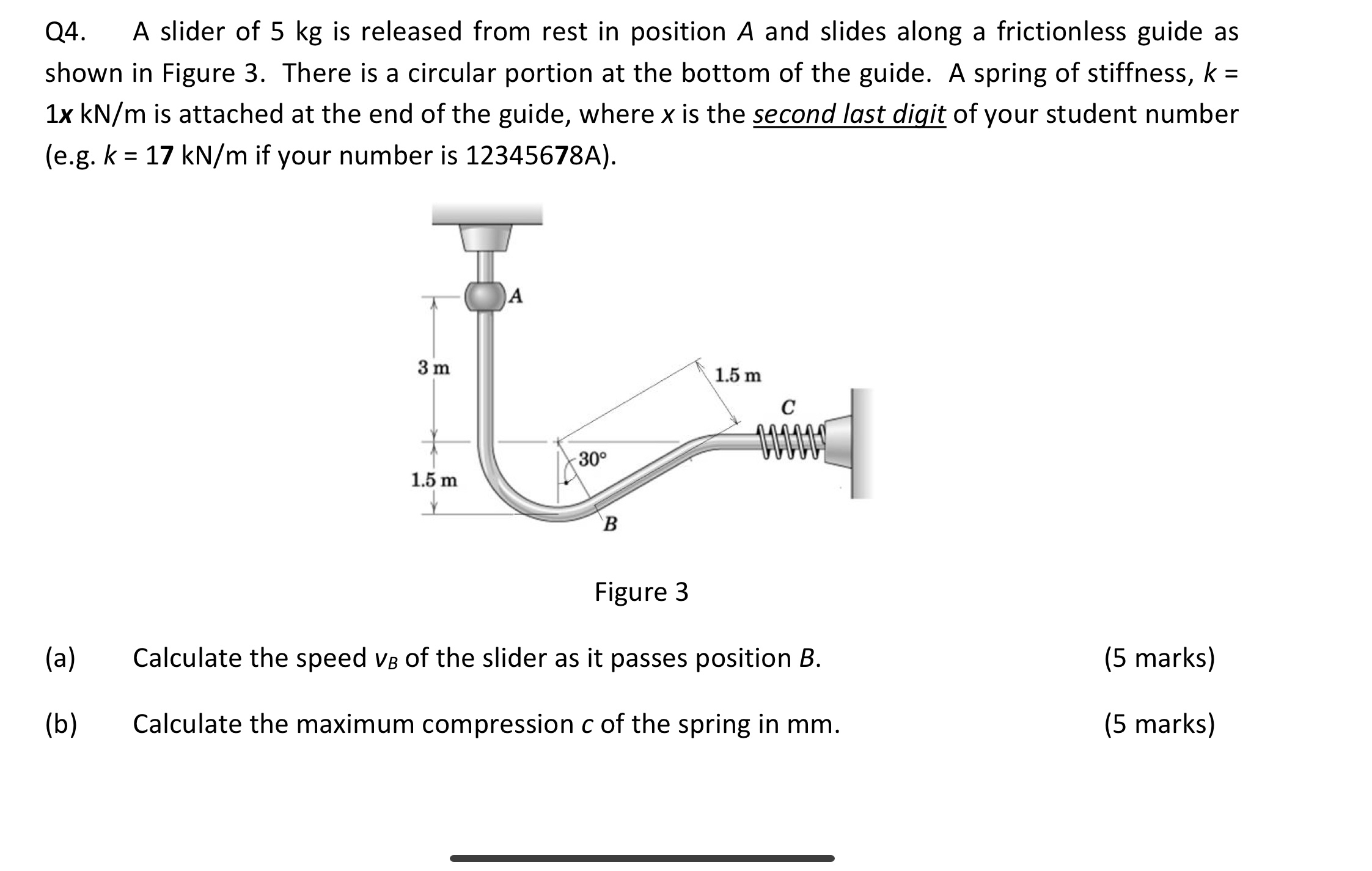 Solved Q4. ﻿A slider of 5kg ﻿is released from rest in | Chegg.com