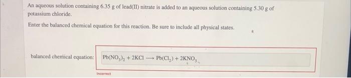 Solved An aqueous solution containing 6.35 g of lead(II) | Chegg.com