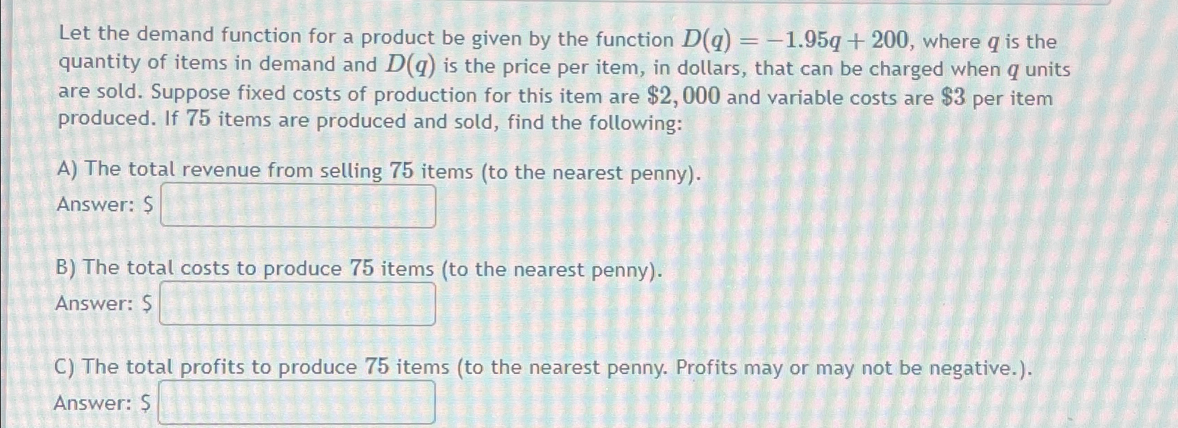 Solved Let the demand function for a product be given by the | Chegg.com