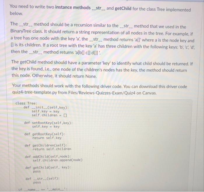 Solved You need to write two instance methods __str_.. and | Chegg.com