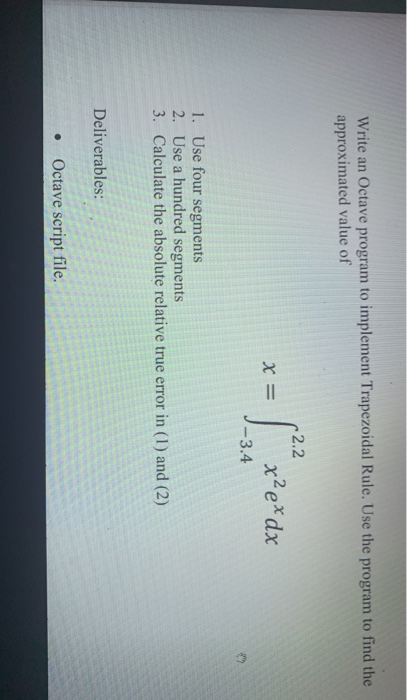Solved Write an Octave program to implement Trapezoidal | Chegg.com