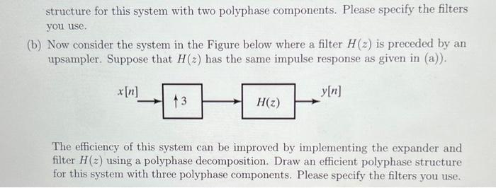 Solved 5. (a) Multirate Signal Processing Chapter 4: | Chegg.com