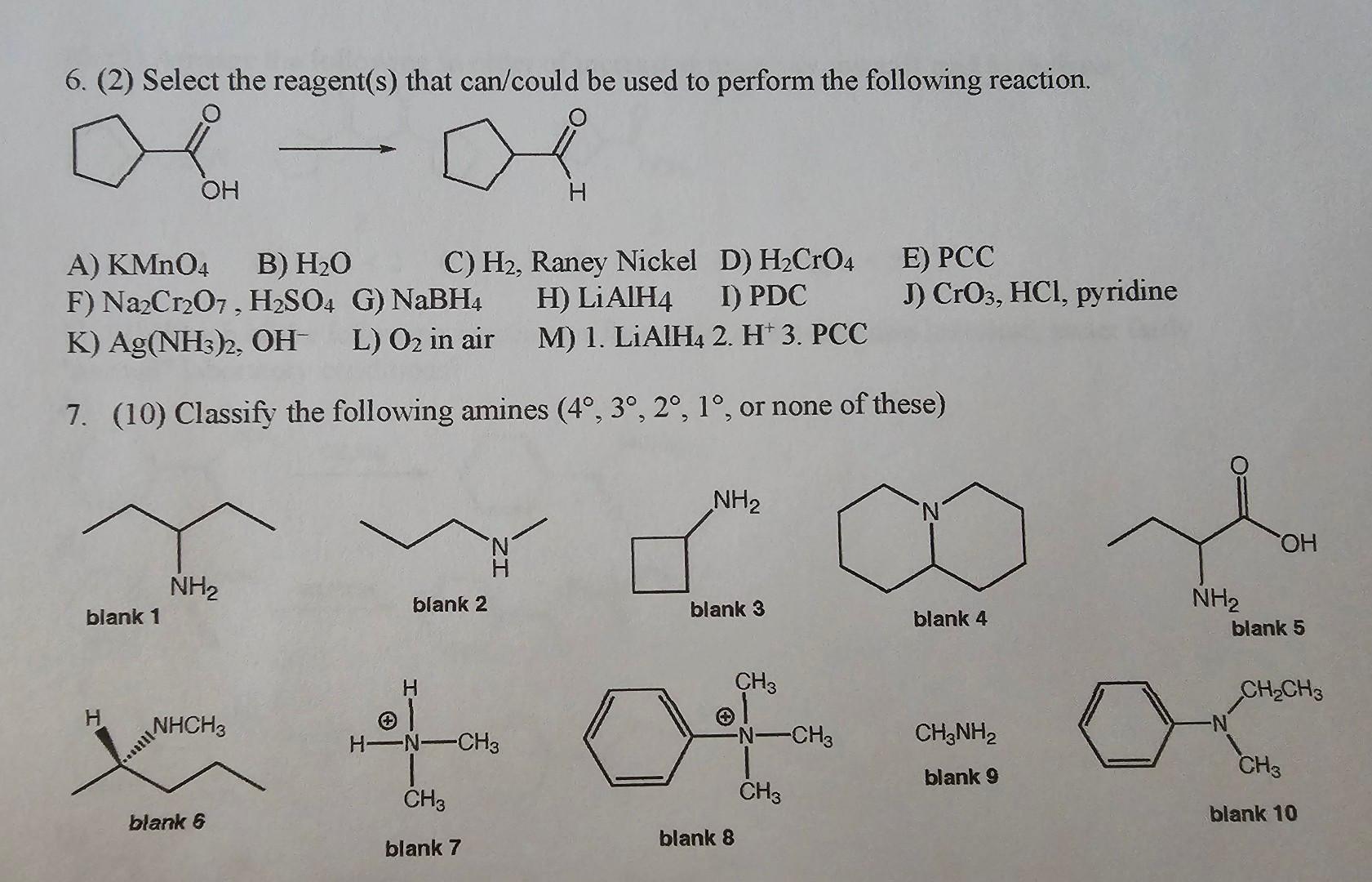 Solved 6. (2) Select the reagent(s) that can/could be used | Chegg.com