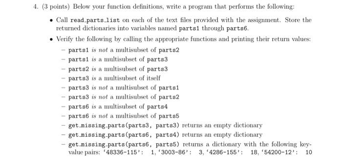 Solved 4. (3 points) Below your function definitions, write | Chegg.com