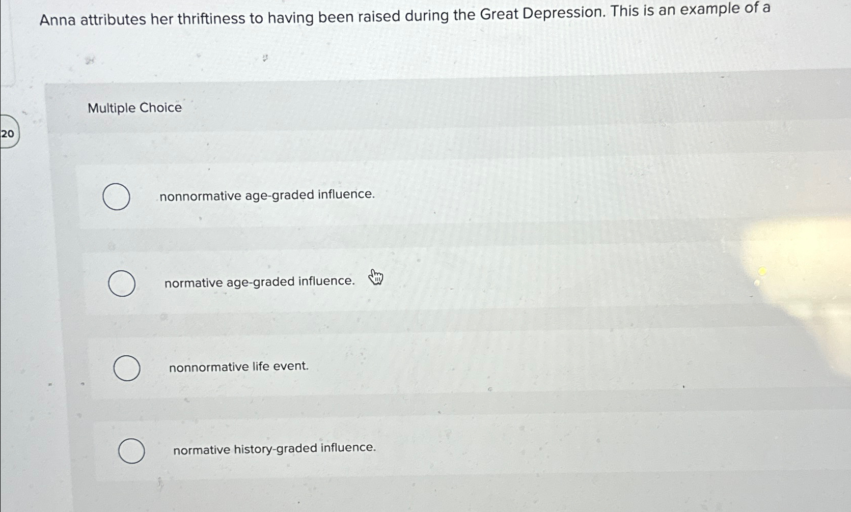 Solved Anna attributes her thriftiness to having been raised | Chegg.com